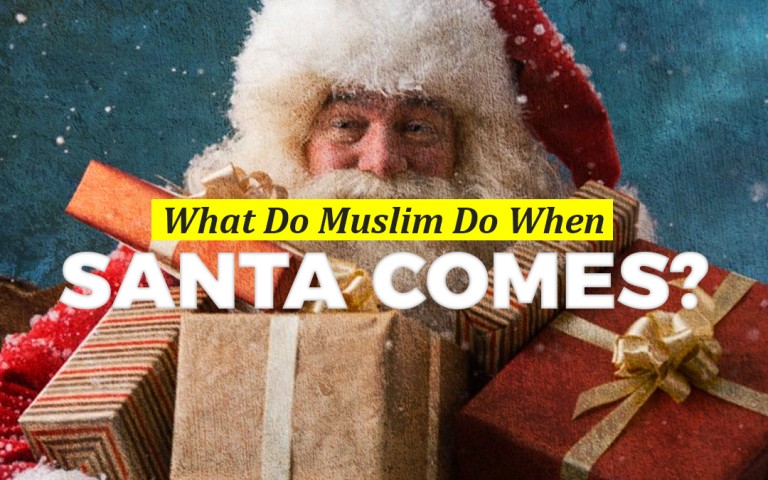 What Do Muslim Do When Santa Comes? – Ask A Muslim